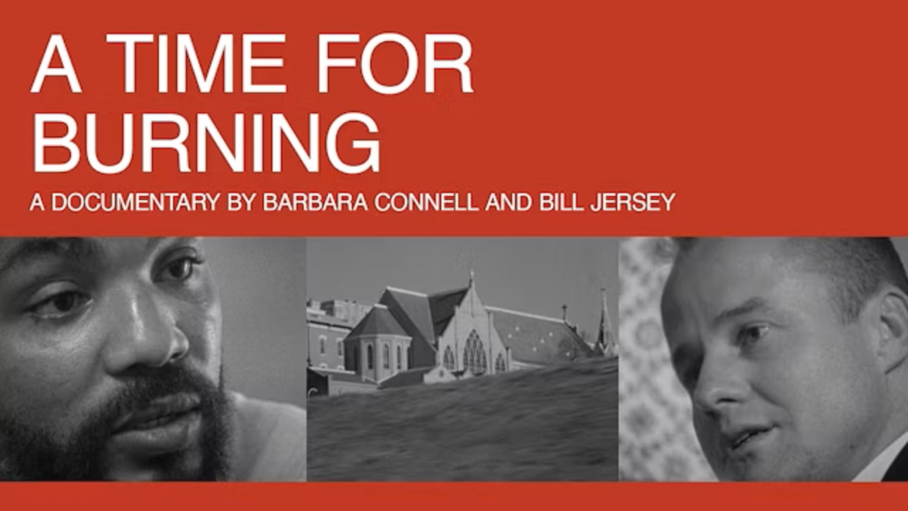 A Time For Burning – De DocUpdate