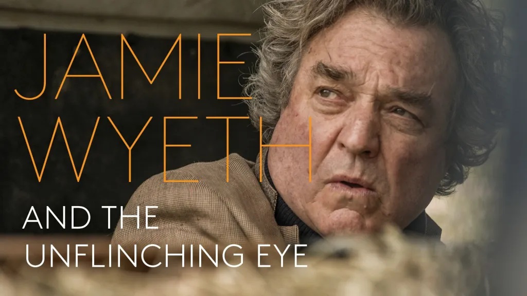 Jamie Wyeth And The Unflinching Eye – De DocUpdate