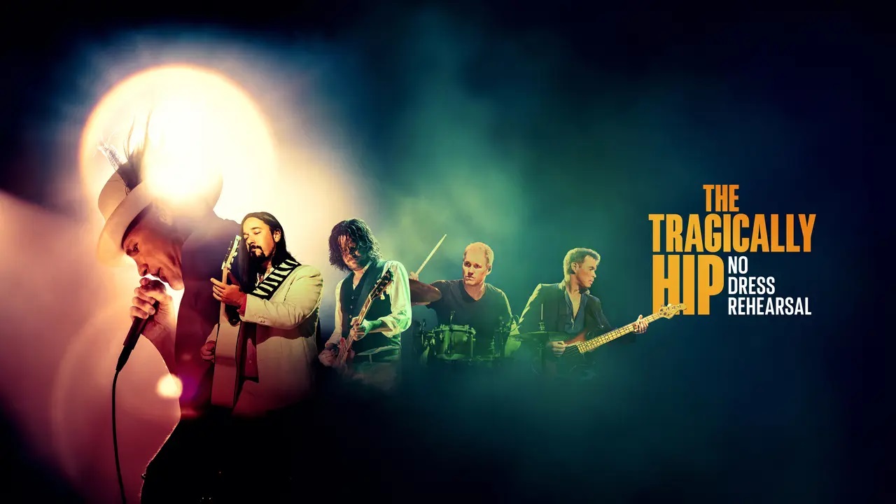 The Tragically Hip: No Dress Rehearsal – De DocUpdate