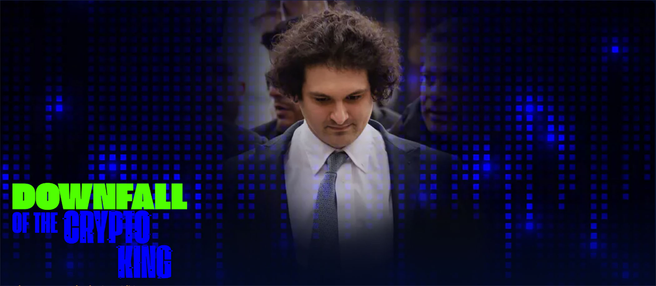 Downfall Of The Crypto King – De DocUpdate